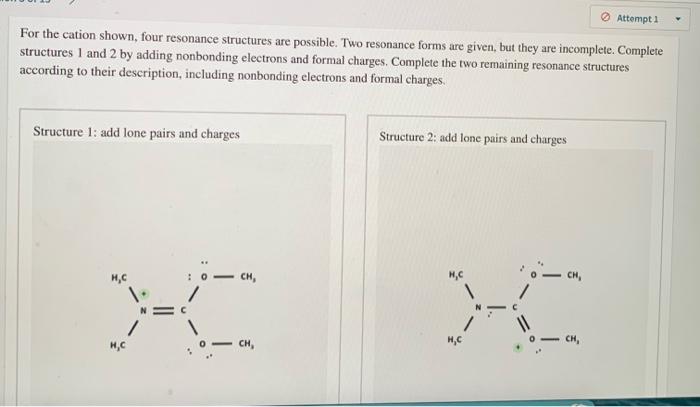 Solved Attempt 1 For the cation shown, four resonance | Chegg.com