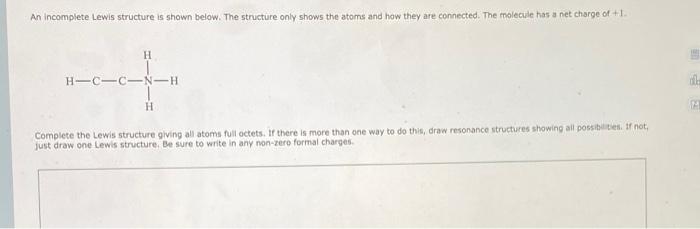 Solved An incomplete Lewis structure is shown below. The | Chegg.com