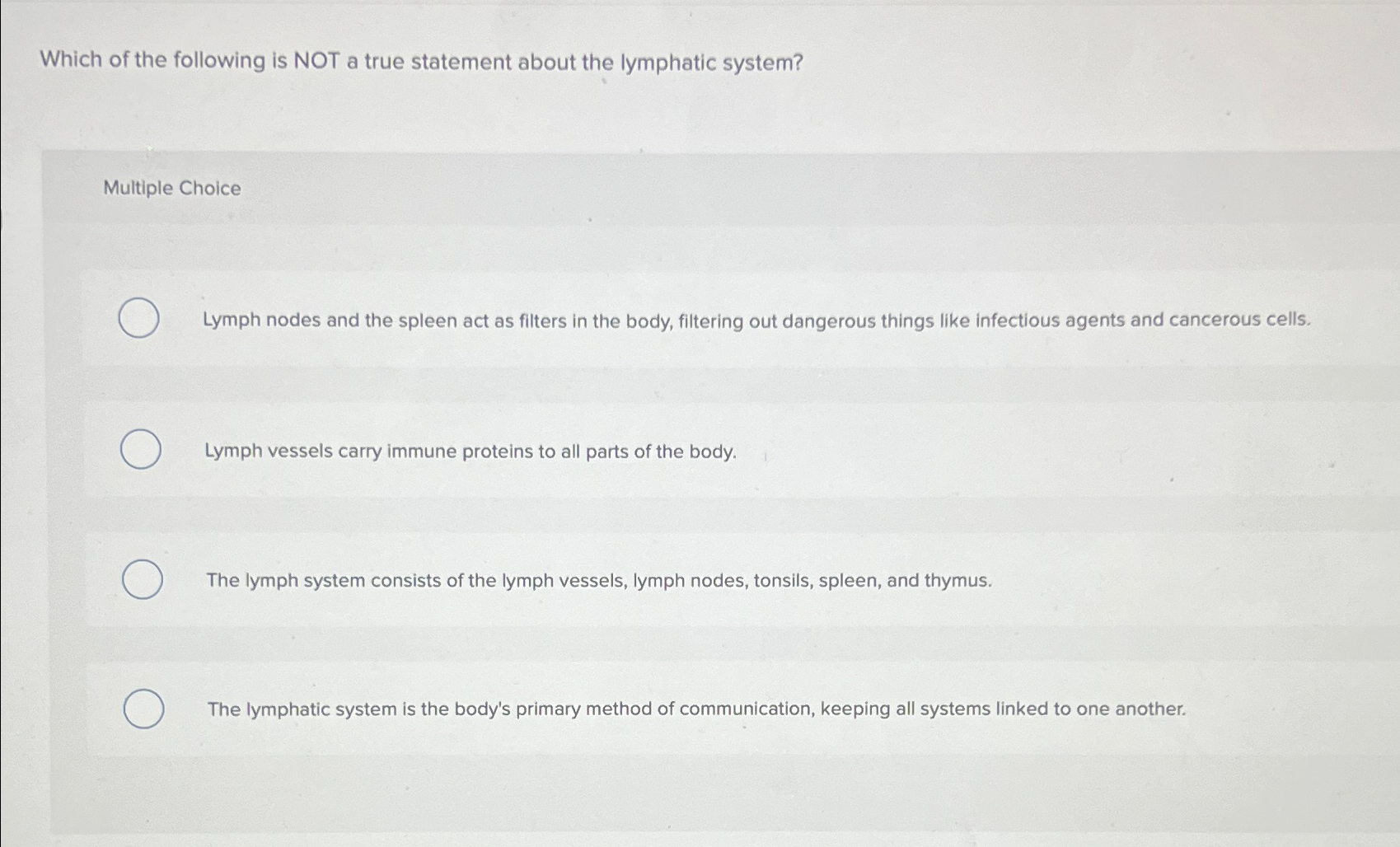 Solved Which of the following is NOT a true statement about | Chegg.com