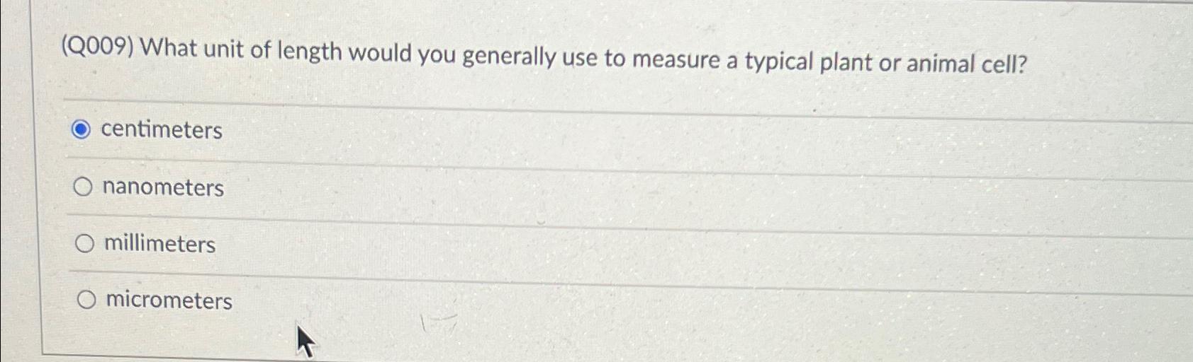 Solved (Q009) ﻿What unit of length would you generally use | Chegg.com