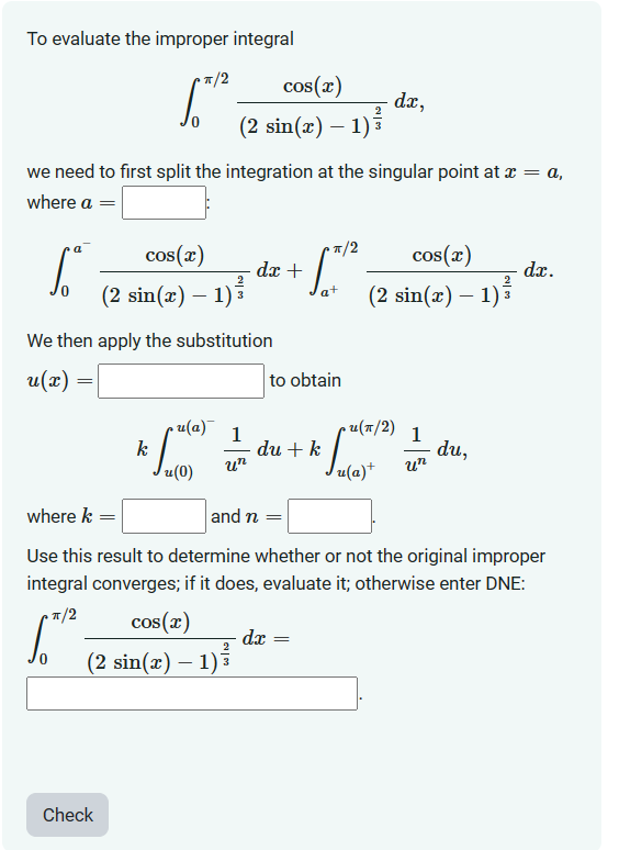 Solved To evaluate the improper | Chegg.com