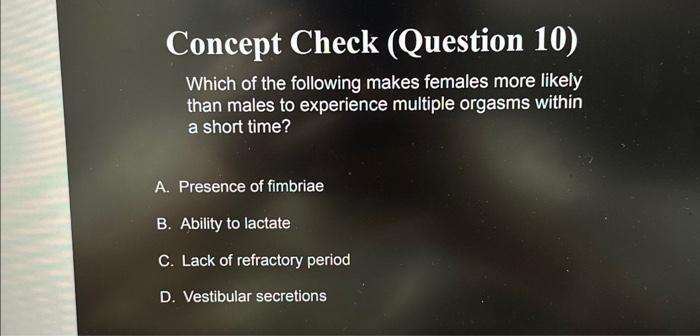 Solved Concept Check (Question 10) Which of the following | Chegg.com