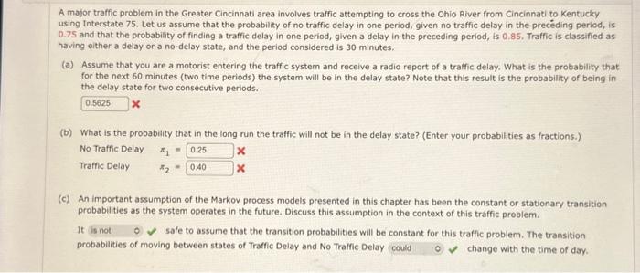 Solved A mojor traffic problem in the Greater Cincinnati | Chegg.com