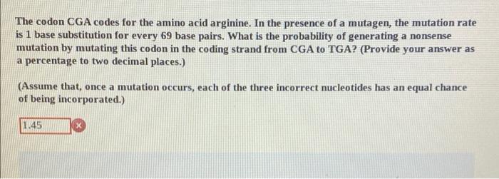 Solved The codon CGA codes for the amino acid arginine. In | Chegg.com