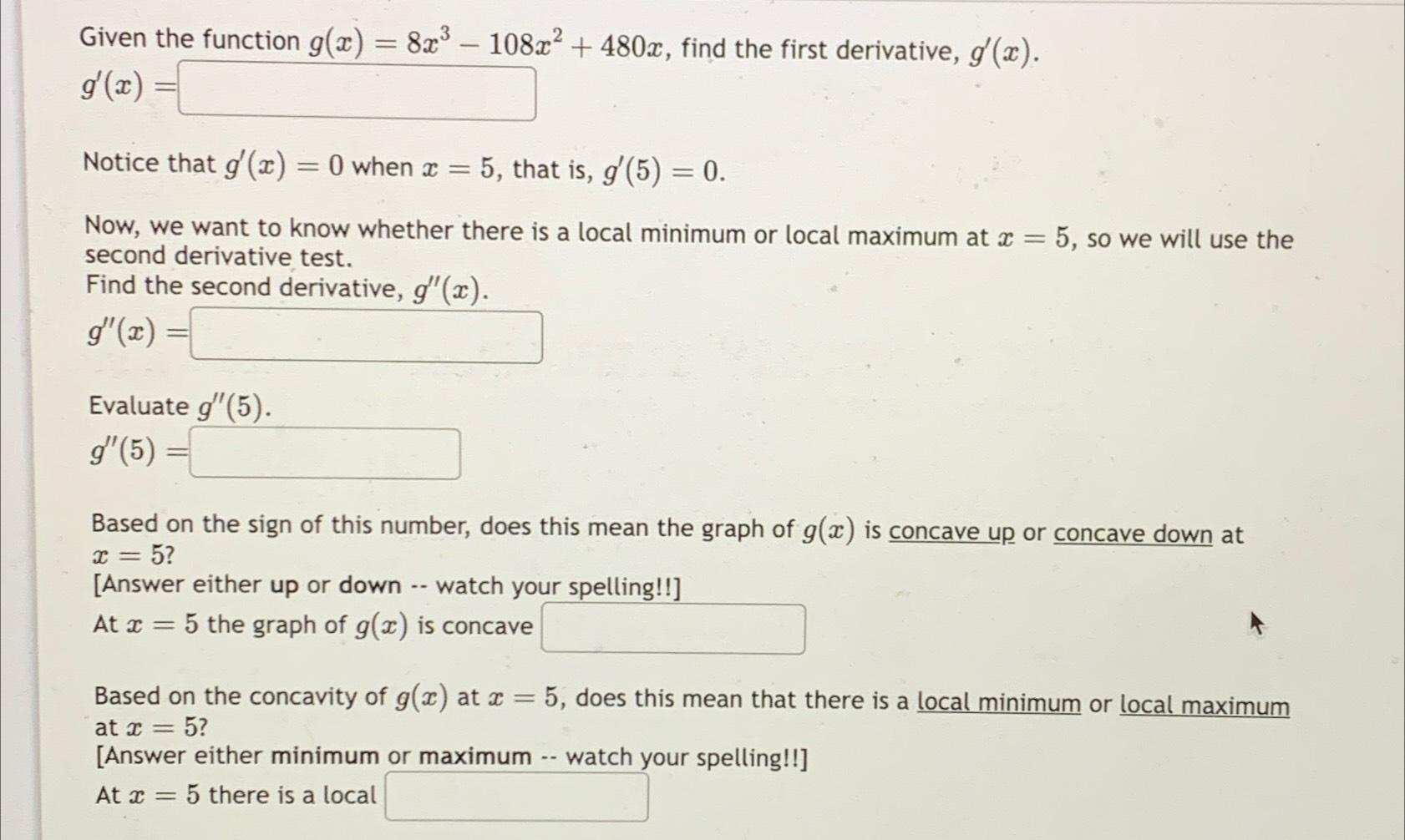 Solved Given the function g(x)=8x3-108x2+480x, ﻿find the | Chegg.com