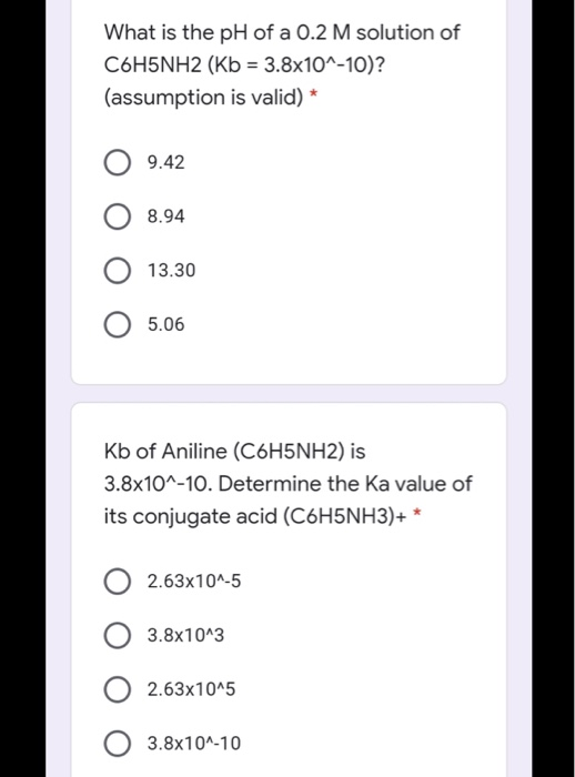 Solved What is the pH of a 0.2 M solution of C6H5NH2 (Kb = | Chegg.com
