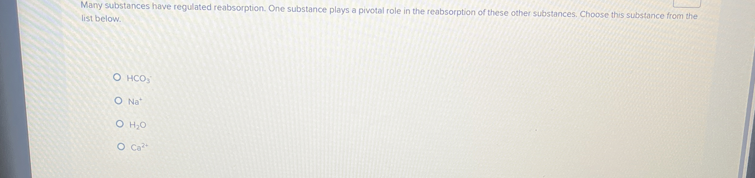 Solved Many substances have regulated reabsorption. One | Chegg.com