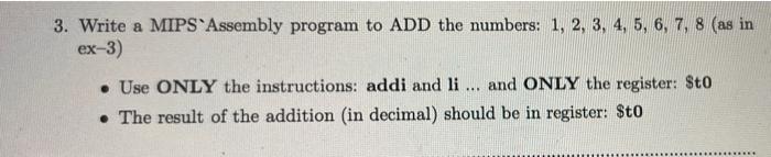 Solved 3. Write a MIPS Assembly program to ADD the numbers: | Chegg.com