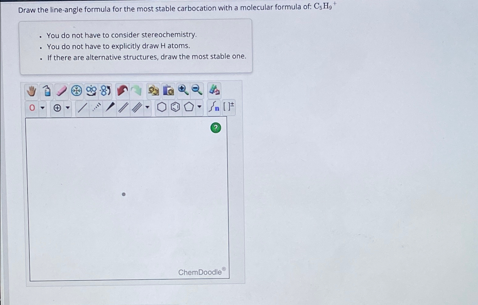 Solved Draw the line-angle formula for the most stable | Chegg.com