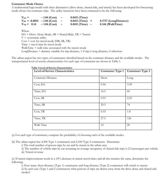 Commuter Mode Choice A multinomial logit model with | Chegg.com