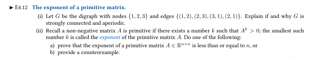 Solved E4.12 ﻿The exponent of a primitive matrix.(i) ﻿Let G | Chegg.com