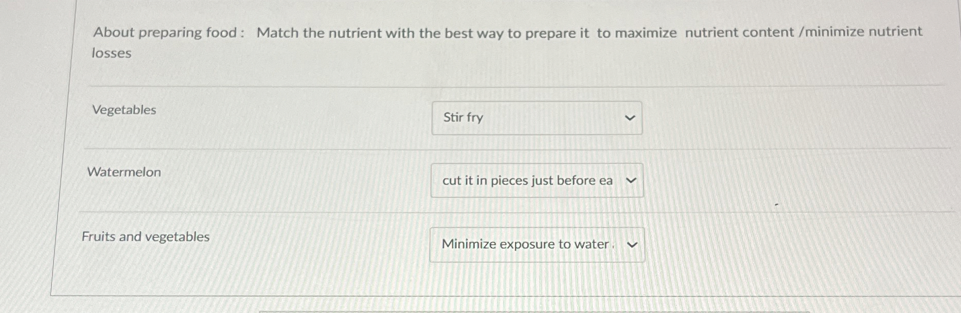 Solved About preparing food: Match the nutrient with the | Chegg.com