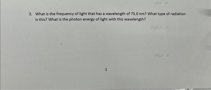 Solved What is the frequency of light that has a wavelength | Chegg.com
