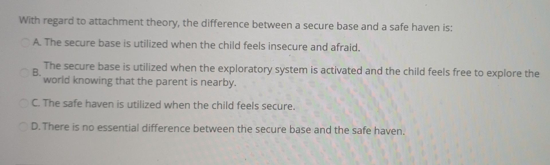 Solved With regard to attachment theory, the difference | Chegg.com