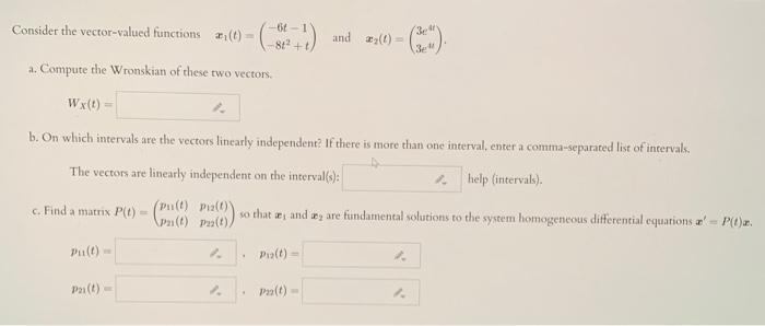 Solved Consider the vector-valued functions (0) - -0% 8t? + | Chegg.com