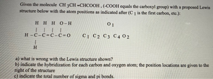 Solved Given the molecule CH 3 CH -CHCOOH, (-COOH equals the | Chegg.com