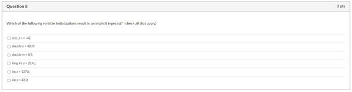 Solved Which of the following variable initializations | Chegg.com