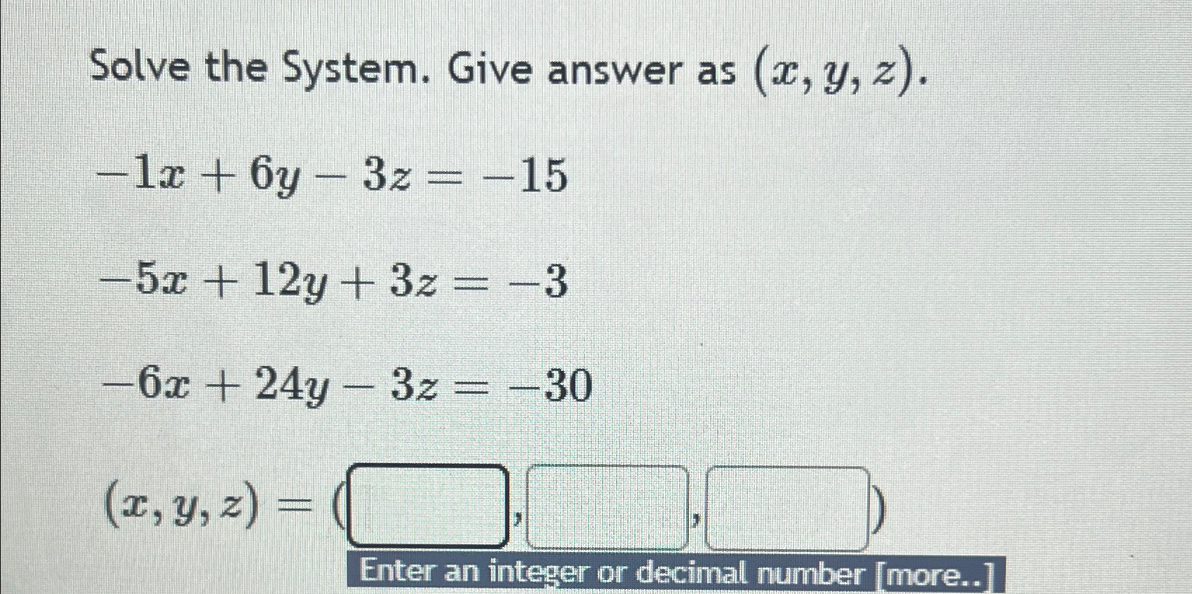 Solved Solve the System. Give answer as | Chegg.com