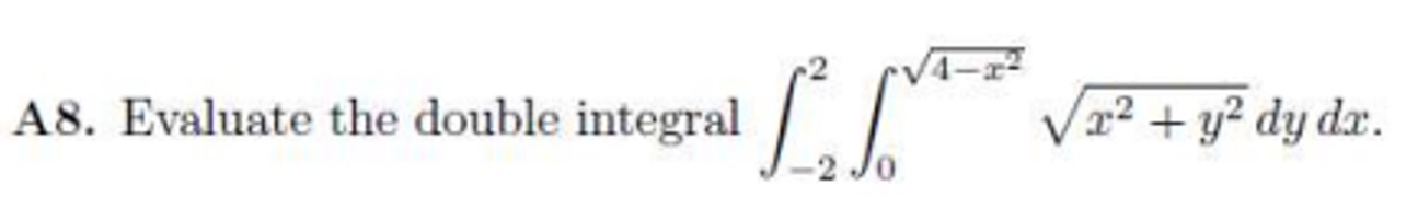 Solved A8. ﻿Evaluate the double integral | Chegg.com