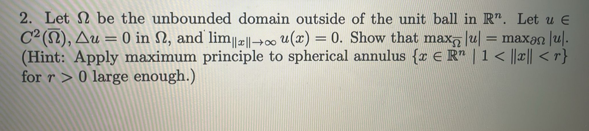 Solved Let Ω ﻿be the unbounded domain outside of the unit | Chegg.com