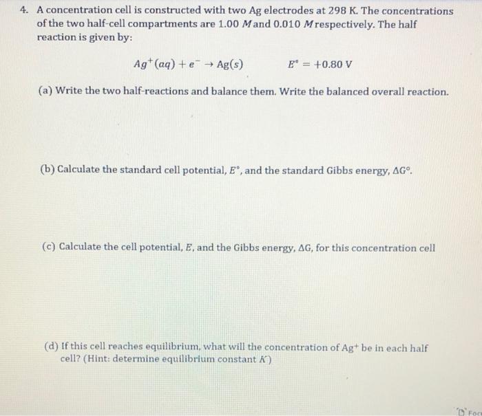 Solved A concentration cell is constructed with two Ag | Chegg.com