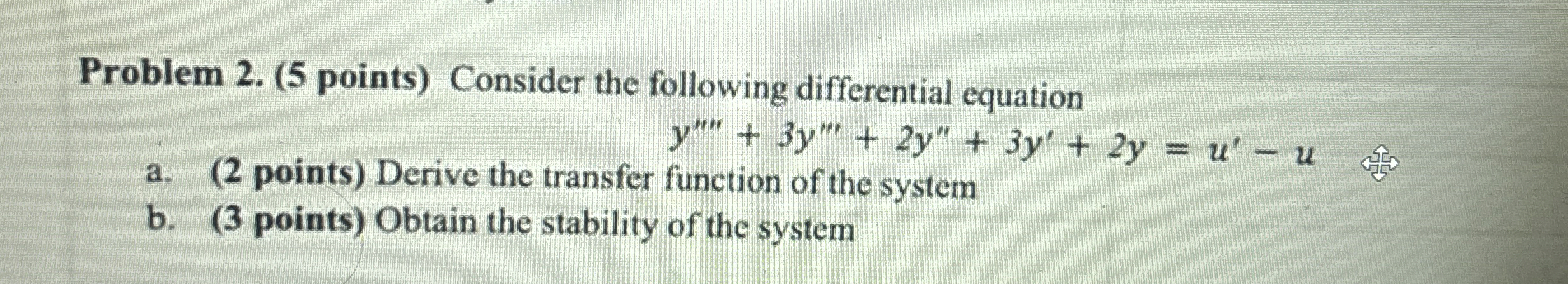 Solved Problem 2. (5 ﻿points) ﻿Consider the following | Chegg.com