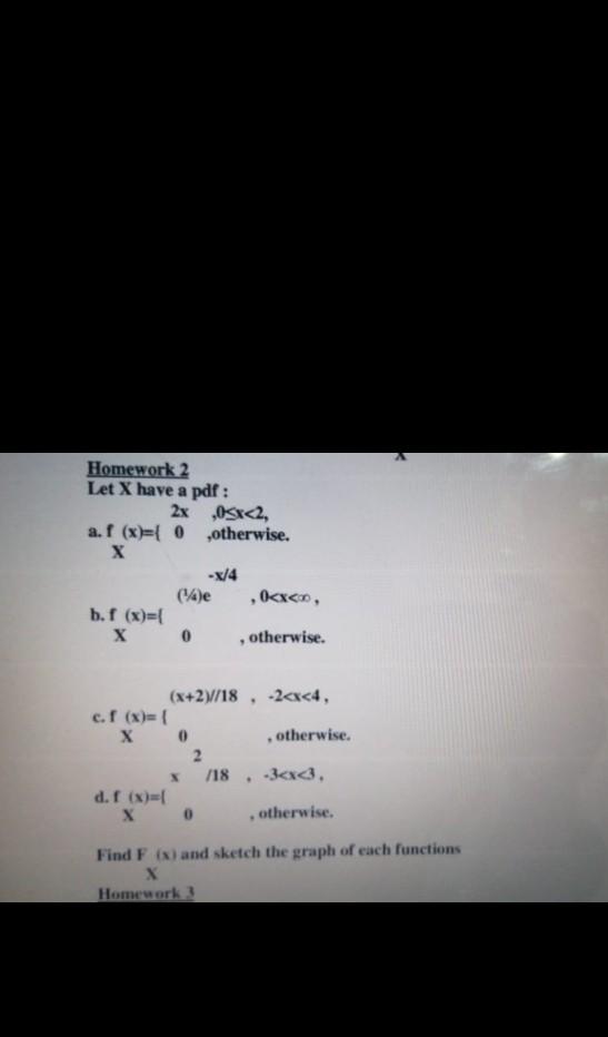 Solved Homework 2 Let X have a pdf : 2x OS