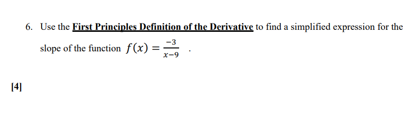 Solved Use the First Principles Definition of the Derivative | Chegg.com