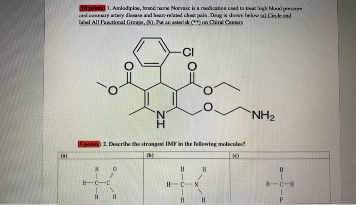 Solved 10 points) 1. Amlodipine, brand name Norvasc is a | Chegg.com