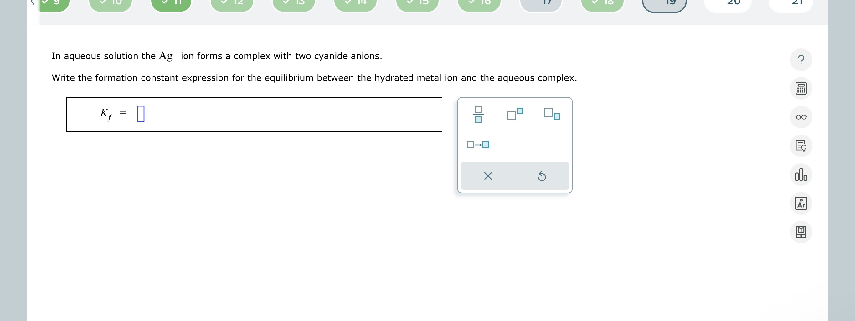 Solved In aqueous solution the Ag+ion forms a complex with | Chegg.com