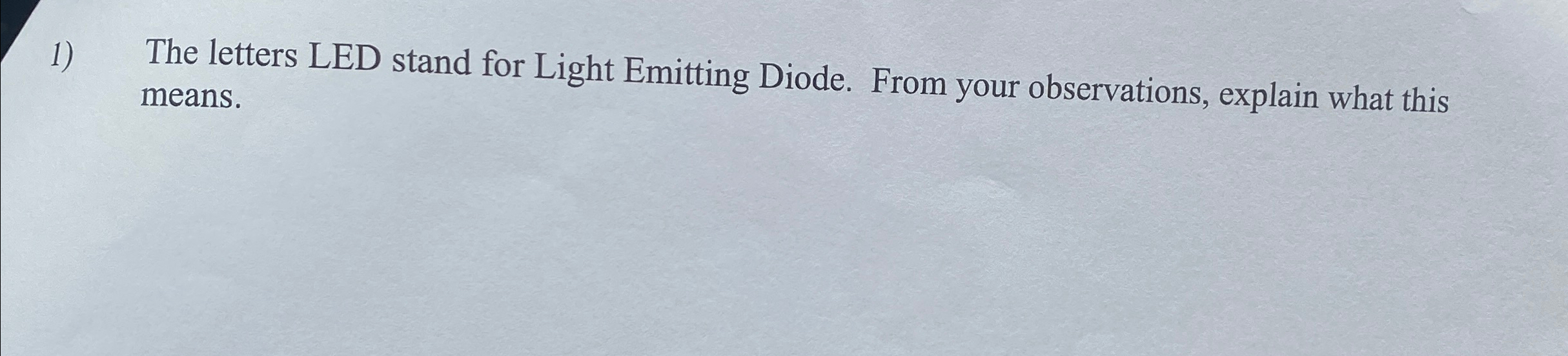 Solved The letters LED stand for Light Emitting Diode. From | Chegg.com
