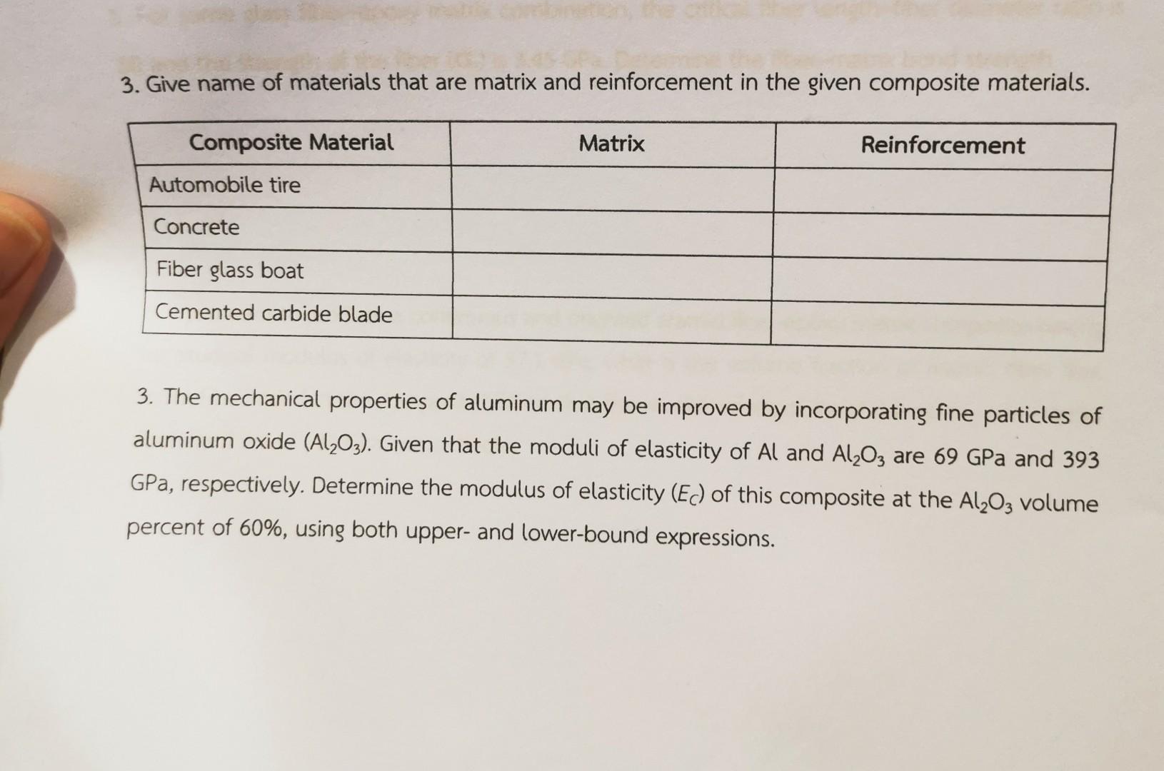 Solved 3. Give name of materials that are matrix and | Chegg.com