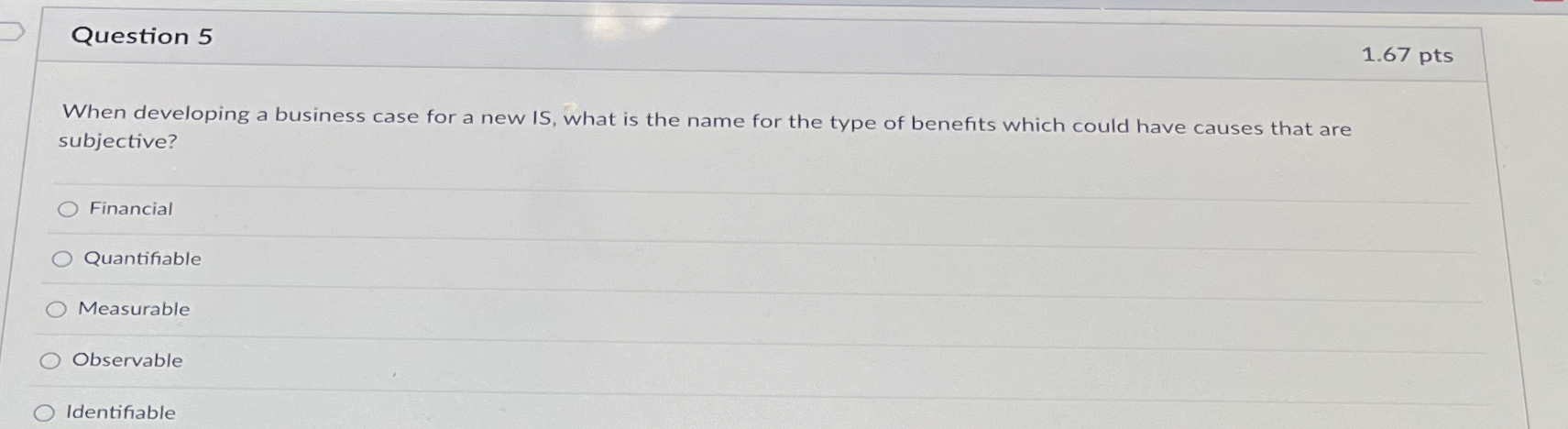 Solved Question 51.67 ﻿ptsWhen developing a business case | Chegg.com