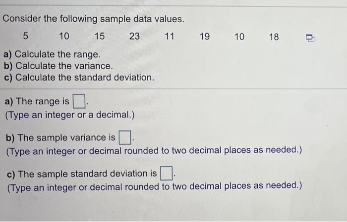 Solved Consider the following sample data values. 5 10 15 23 | Chegg.com