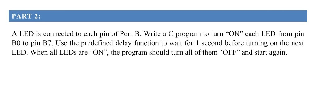 PROCEDURE: > Use Atmel Studio and SimulIDE simulator | Chegg.com