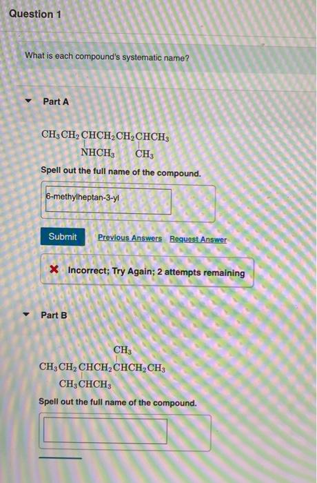 Solved What is each compound's systematic name? Part A Spell | Chegg.com