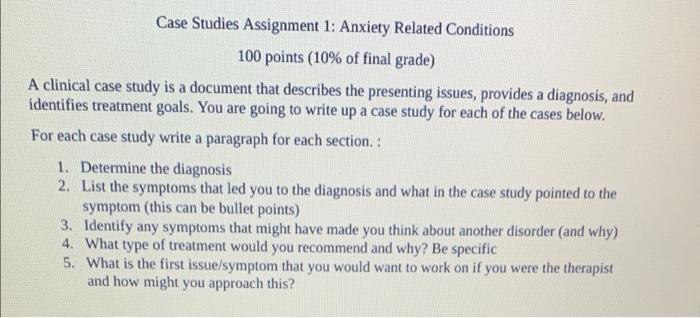 Solved Case Studies Assignment 1: Anxiety Related Conditions | Chegg.com