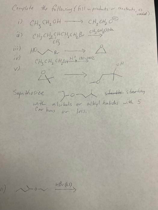 Solved i) CH3CH2OH CH3CH2O ii) CH3CH2CHCH2CH2Br3 CH3CH2ONa | Chegg.com