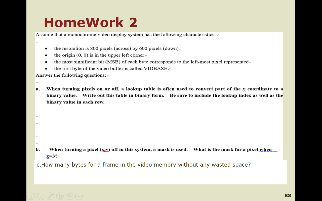 Solved HomeWork 2Assume that a monochrome video display | Chegg.com