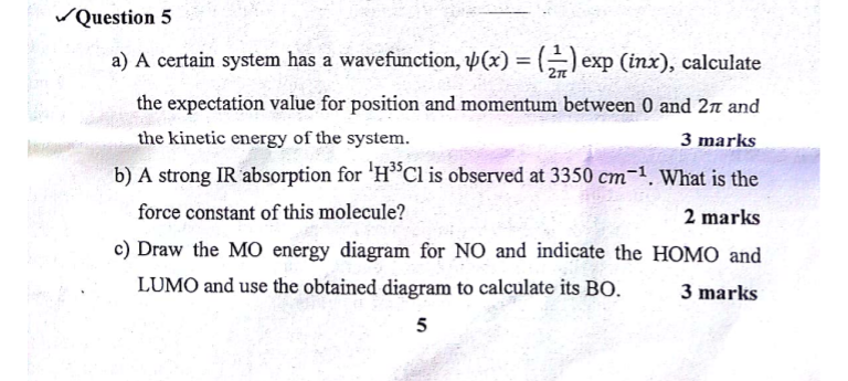 Solved Question 5a) ﻿A certain system has a wavefunction, | Chegg.com
