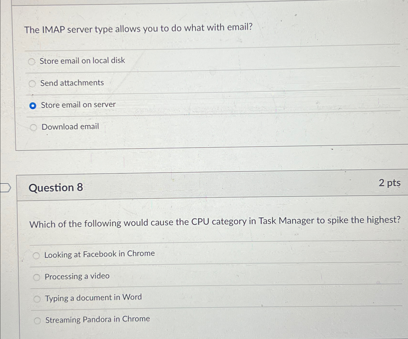 Solved The IMAP server type allows you to do what with | Chegg.com
