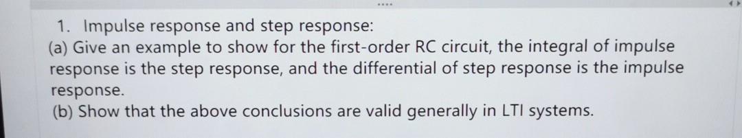 1. Impulse response and step response: (a) Give an | Chegg.com