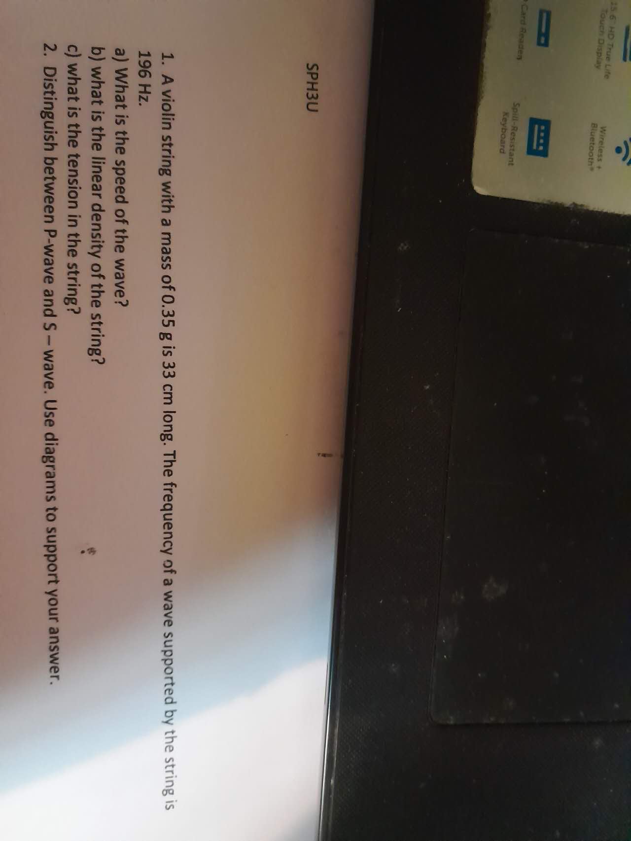 Solved 1 ﻿A violin string with a mass of 0.35g ﻿is 33cm | Chegg.com