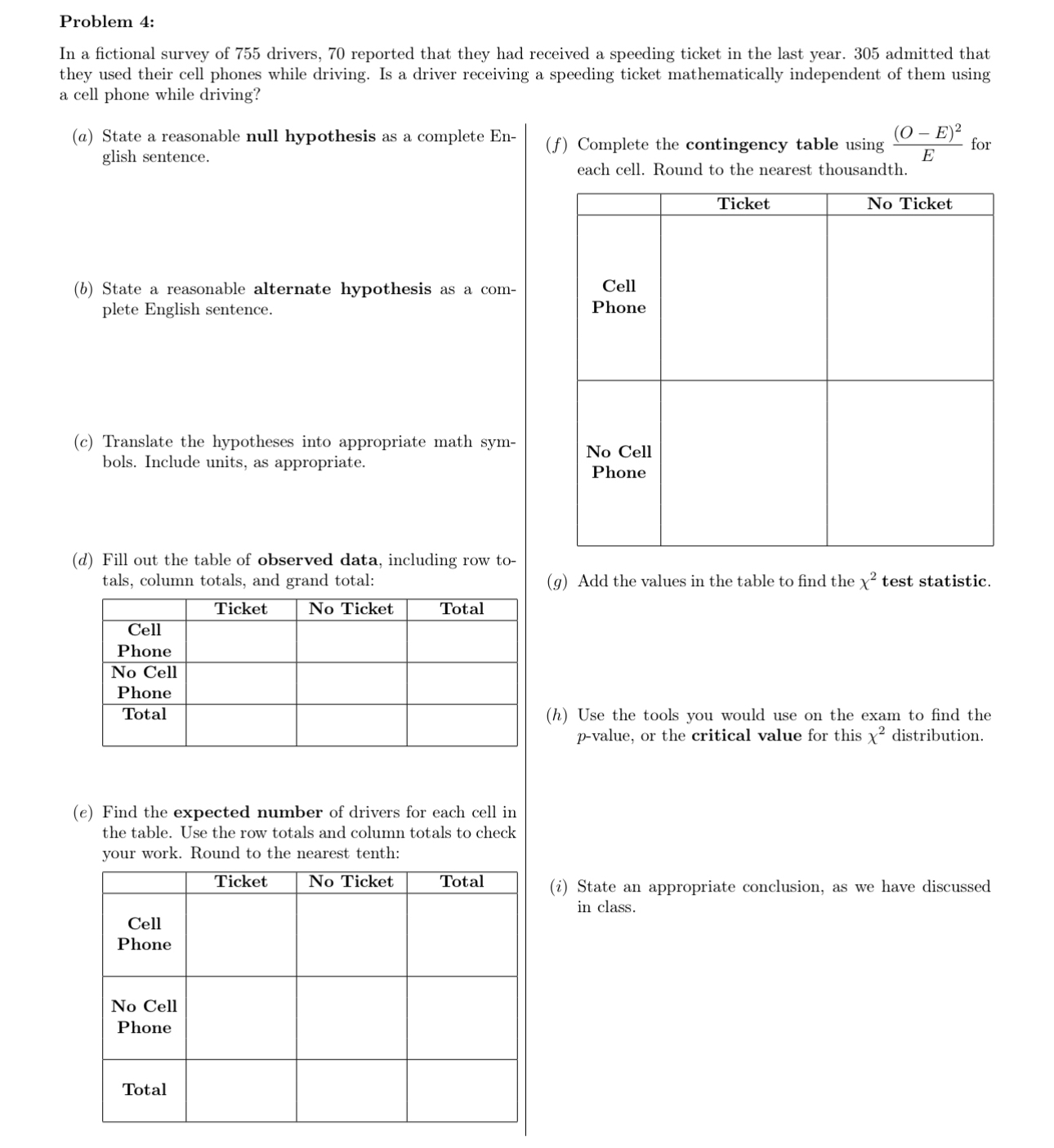 Solved Problem 4: Explain all the part In a fictional survey | Chegg.com