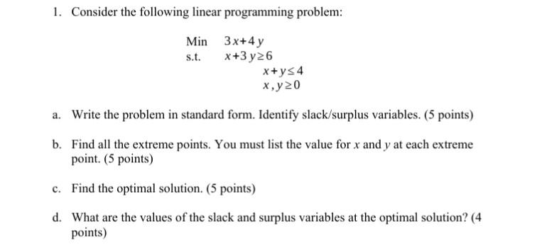 Solved 1. Consider the following linear programming problem: | Chegg.com