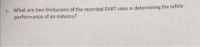 Solved c. What are two limitations of the recorded DART | Chegg.com