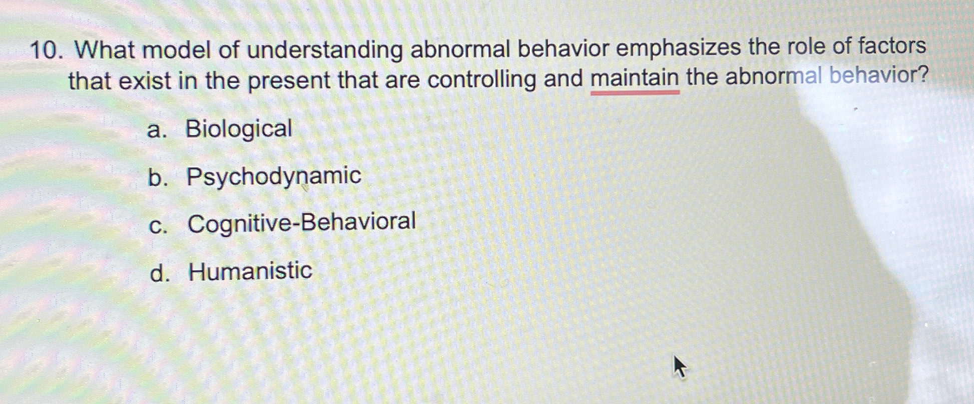 Solved What model of understanding abnormal behavior | Chegg.com