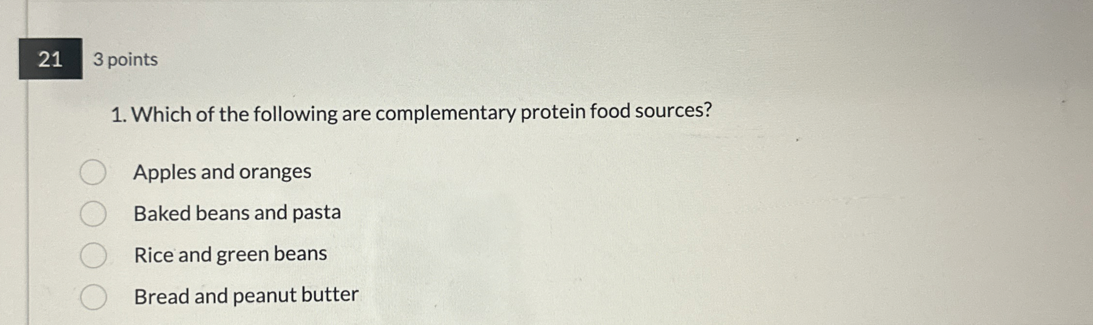 Solved Which of the following are complementary protein food | Chegg.com