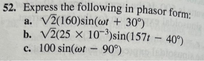 Solved 2. Express the following in phasor form: a. | Chegg.com