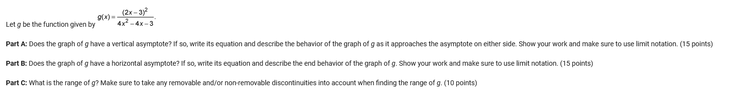 Solved Let g be the function given by g(x)=4x2−4x−3(2x−3)2 | Chegg.com